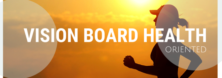 Create Powerful Vision Board Health Wellness Oriented - Think Visual