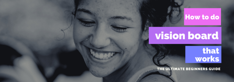 The Ultimate Beginners Guide On How to Do Vision Board that Works ...