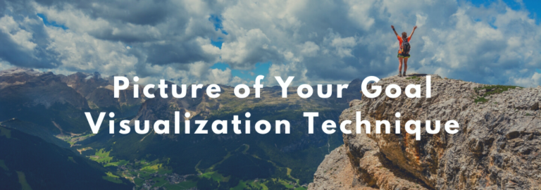 Picture of Your Goal Visualization Technique